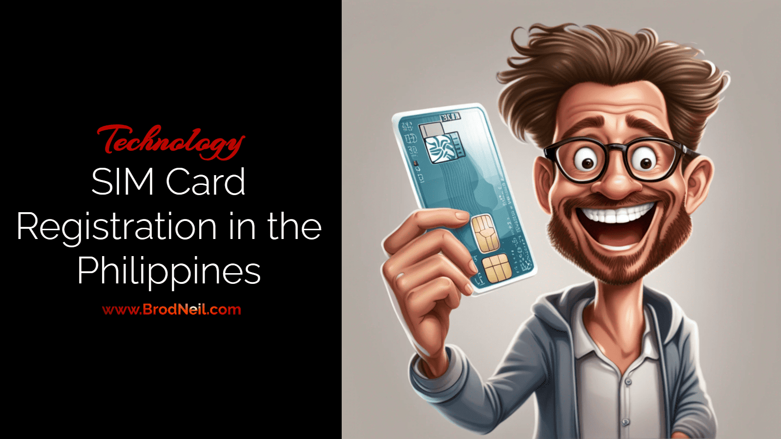 SIM Card Registration in the Philippines SIM Card Registration in the Philippines