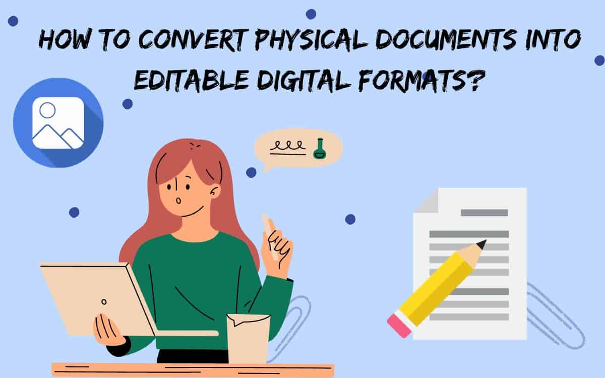 Image-to-Text Converter: How to Convert Physical Documents into ...