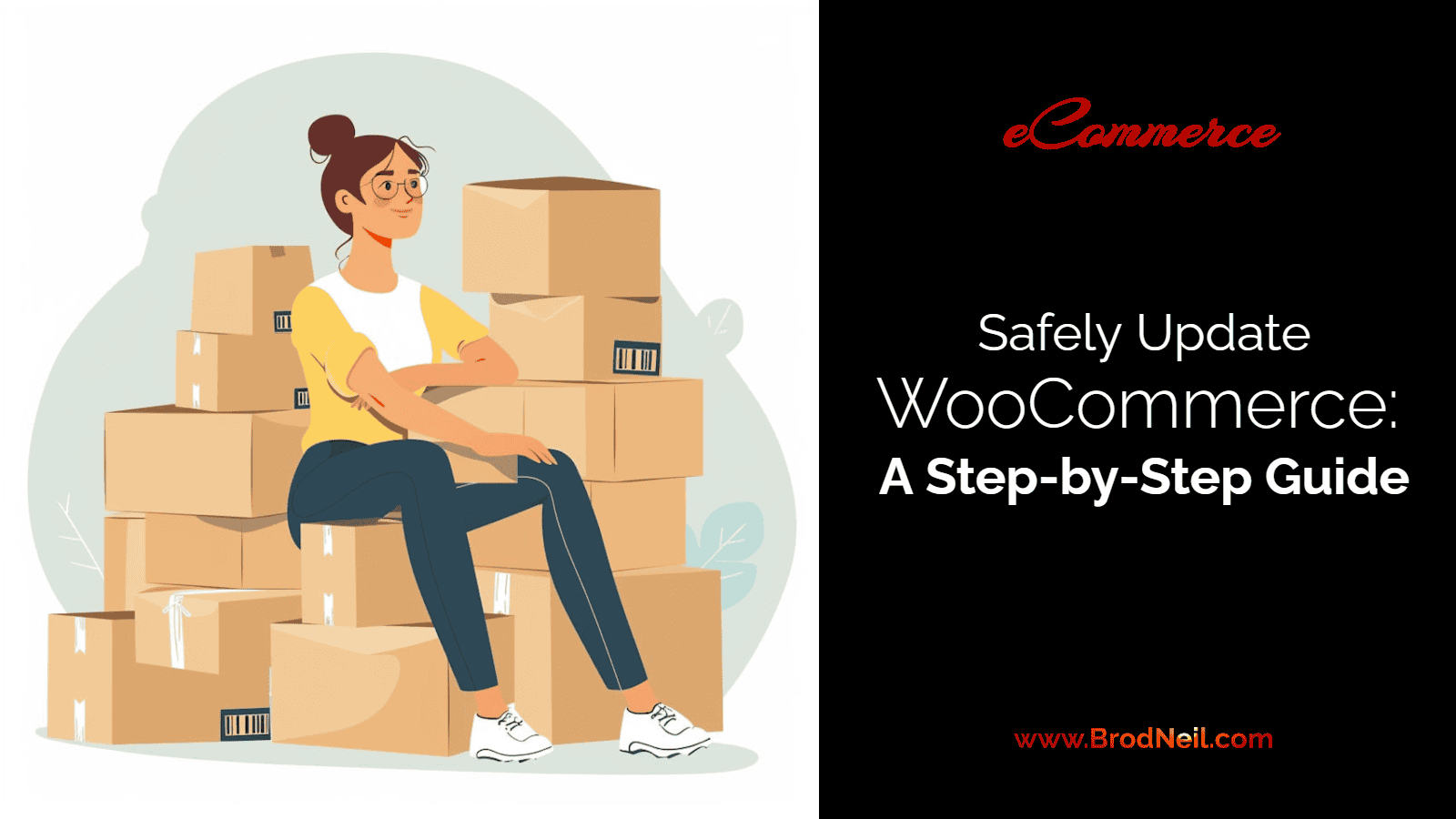 How To Update Woocommerce Safely Without Breaking Your Web Store